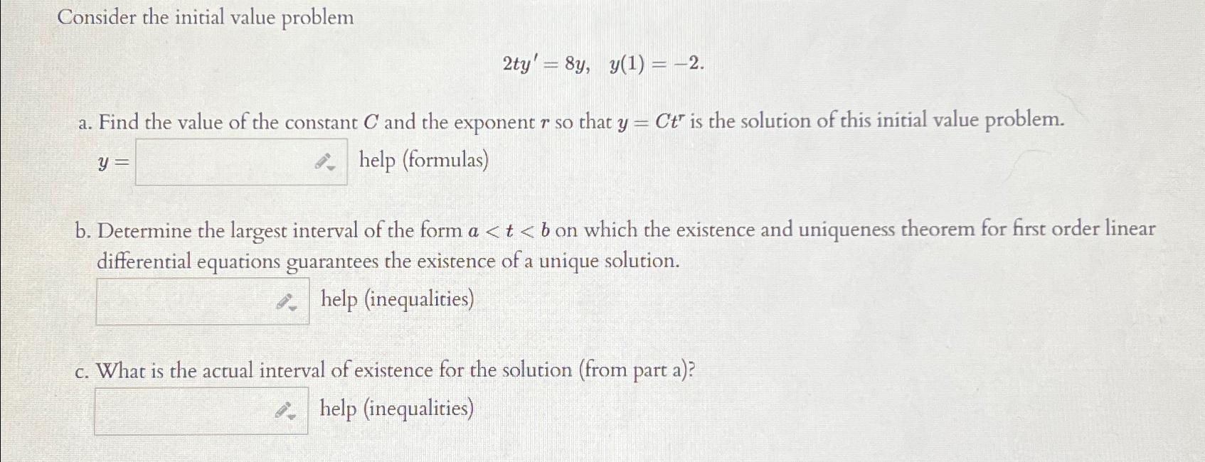 Solved Consider the initial value problem2ty'=8y,y(1)=-2a. | Chegg.com