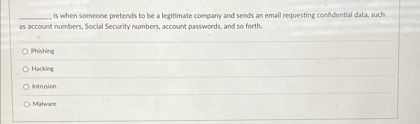Solved is when someone pretends to be a legitimate company | Chegg.com