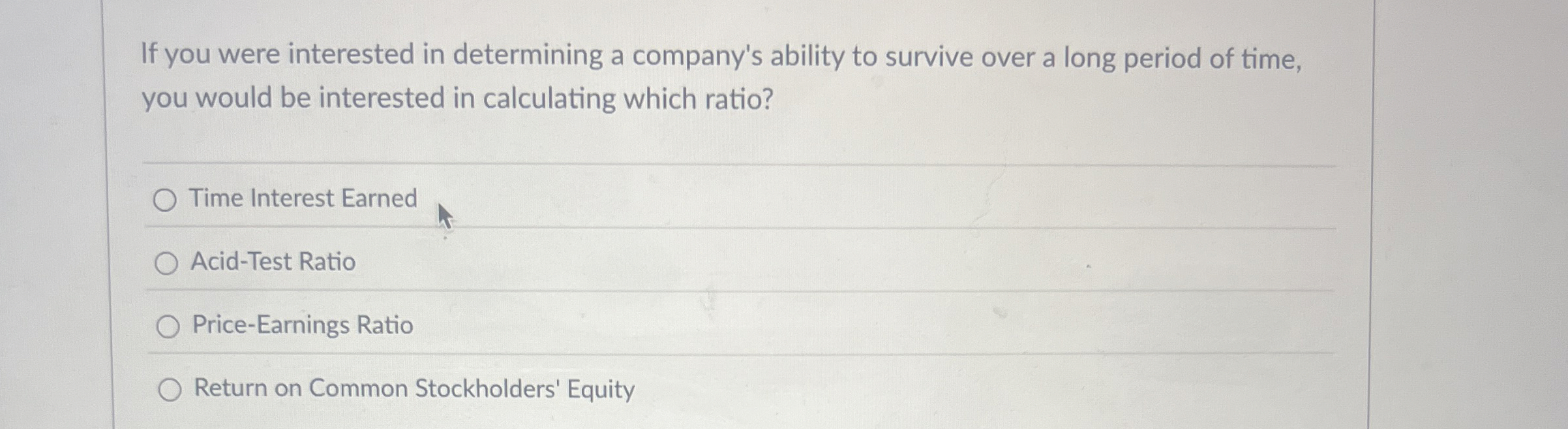 Solved If you were interested in determining a company's | Chegg.com