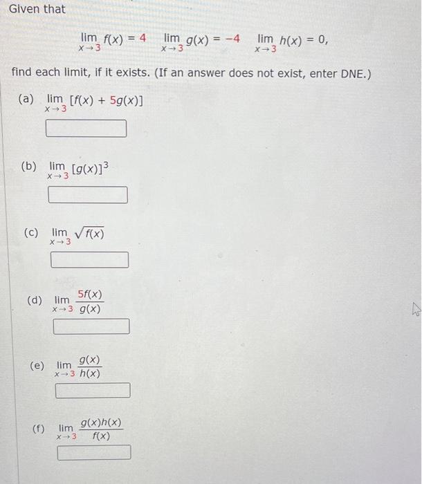 Solved Given that limx→3f(x)=4limx→3g(x)=−4limx→3h(x)=0, | Chegg.com