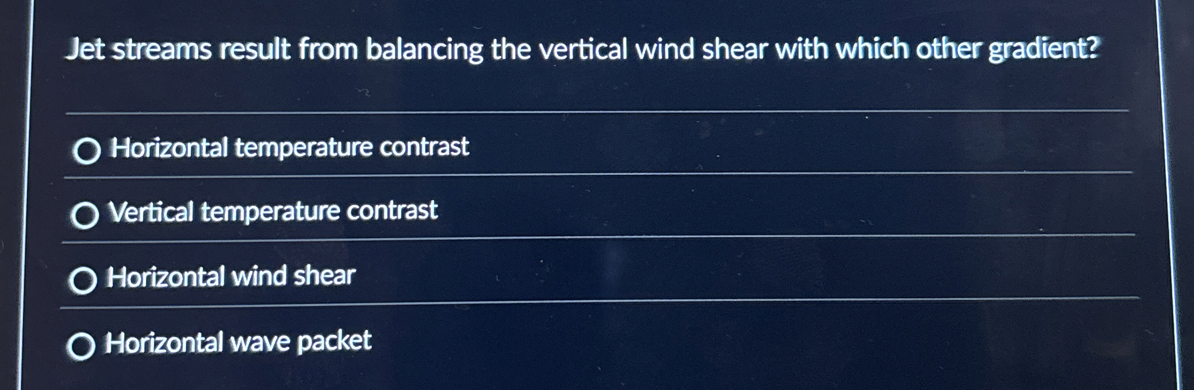 Solved Jet streams result from balancing the vertical wind | Chegg.com