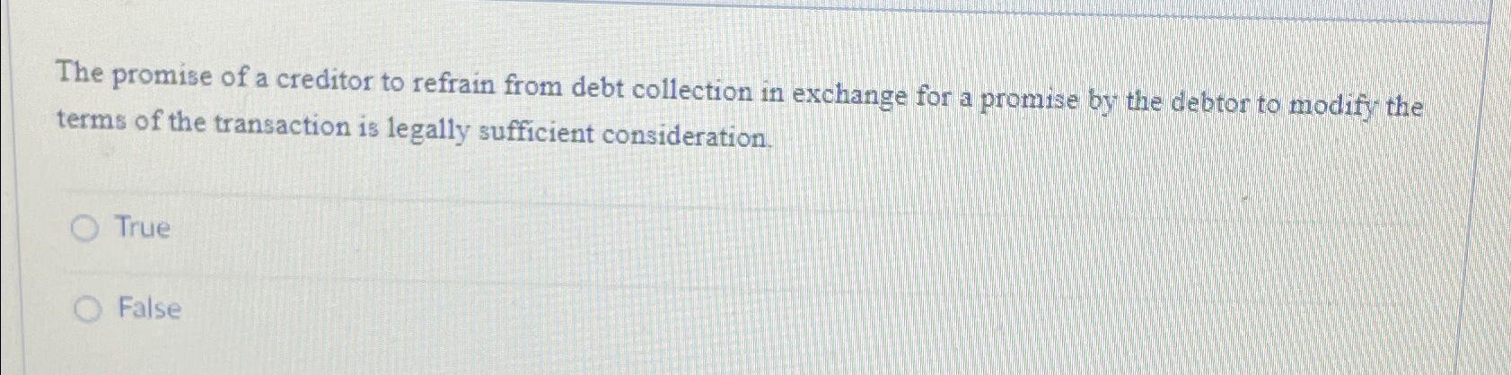 Solved The promise of a creditor to refrain from debt | Chegg.com