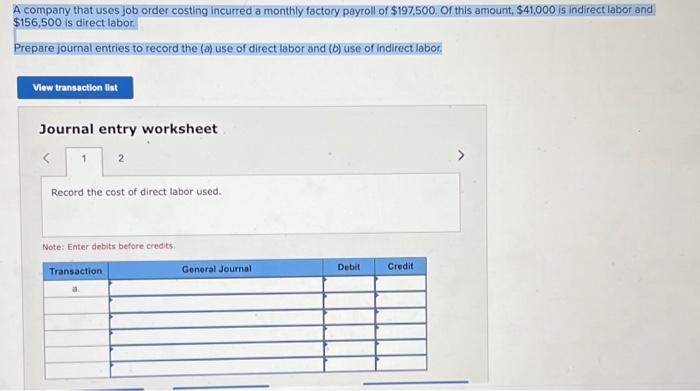 Solved A company that uses job order costing incurred a | Chegg.com