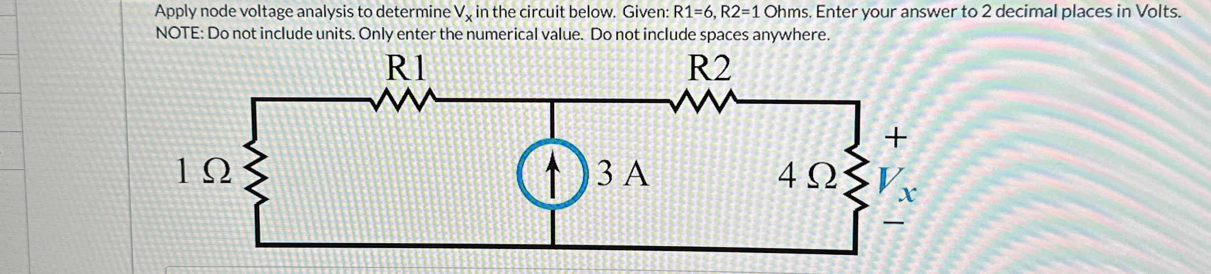 Solved Apply node voltage analysis to determine Vx ﻿in the | Chegg.com