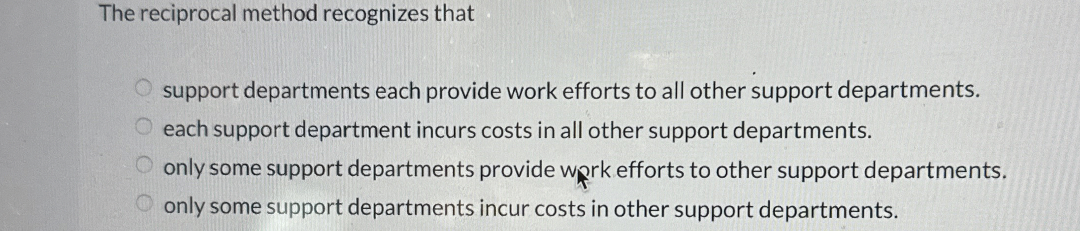 Solved The reciprocal method recognizes thatsupport | Chegg.com