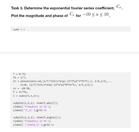 Solved Cn. Task 3. Determine the exponential fourier series | Chegg.com