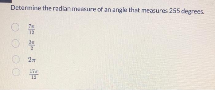 Solved Determine the radian measure of an angle that | Chegg.com