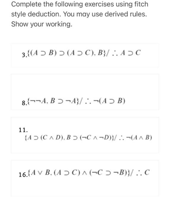 Solved Complete the following exercises using fitch style | Chegg.com