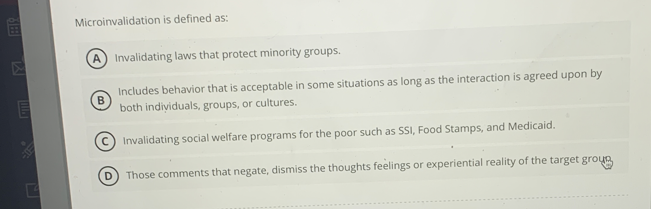Solved Microinvalidation is defined as:Invalidating laws | Chegg.com