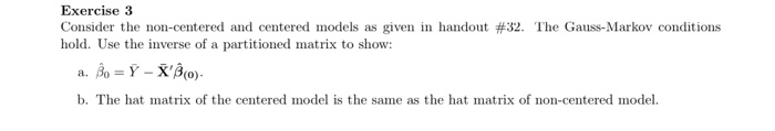 Exercise 3 Consider The Non Centered And Centered 