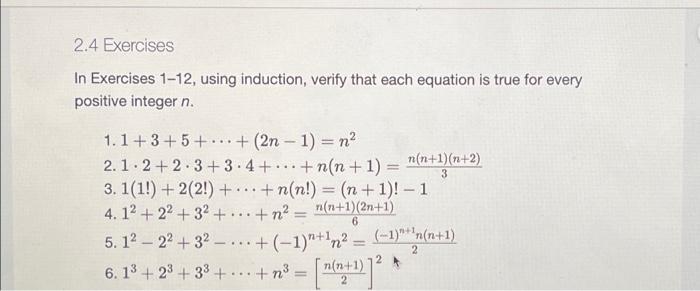 Solved In Exercises 1-12, using induction, verify that each | Chegg.com