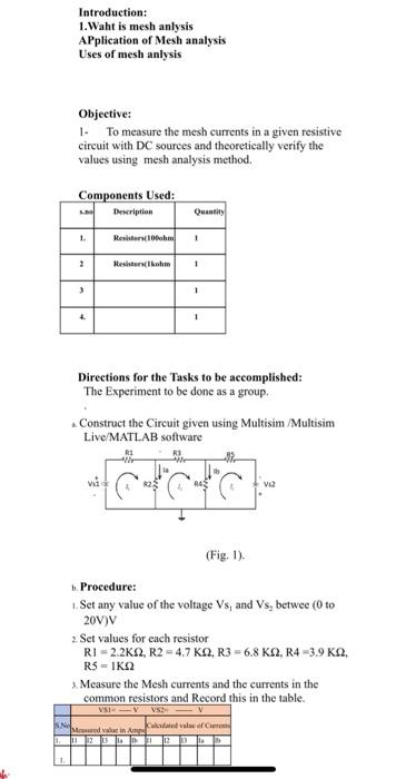 Solved Introduction: 1. Waht is mesh anlysis APplication of | Chegg.com
