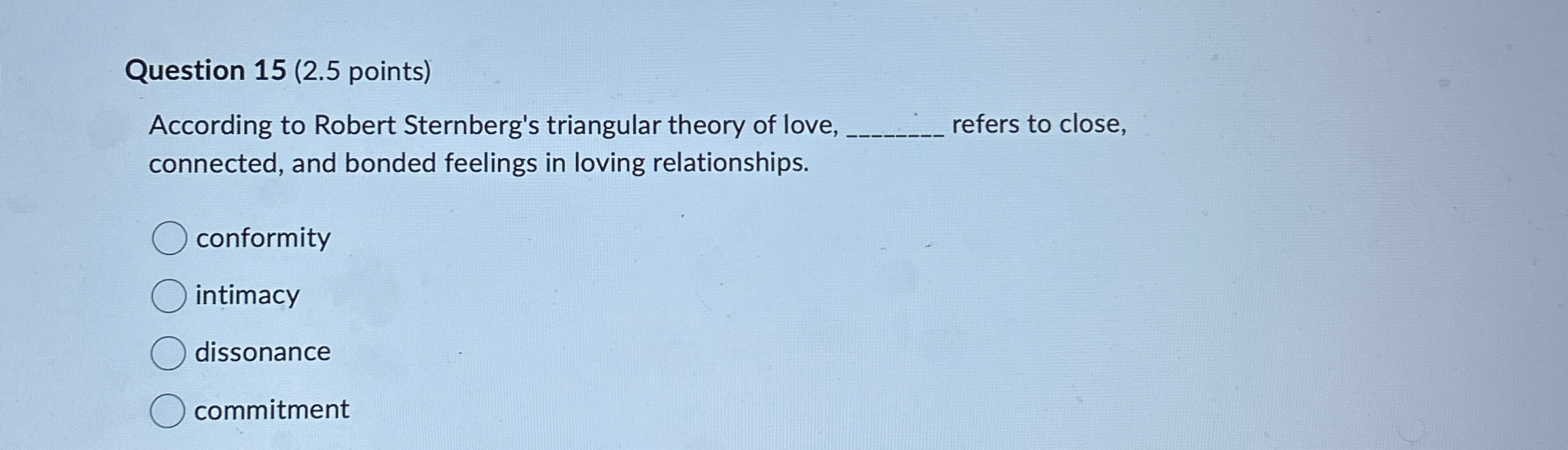 Solved Question 15 ( 2.5 ﻿points)According to Robert | Chegg.com