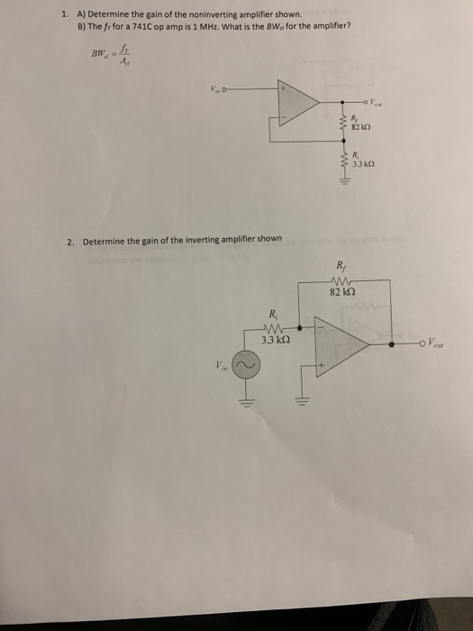 Solved 1. A) Determine the gain of the noninverting | Chegg.com