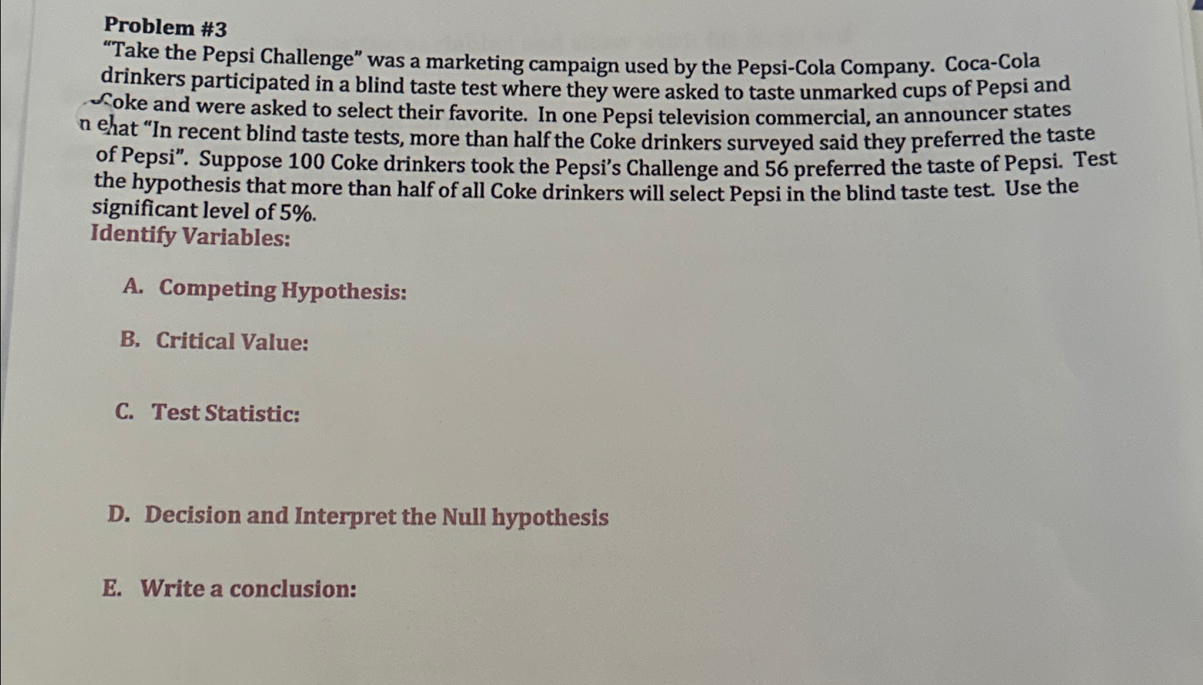 Solved Problem #3"Take the Pepsi Challenge" was a marketing | Chegg.com