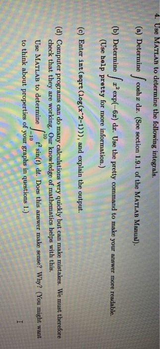 4. Use MATLAB to determine the following integrals. | Chegg.com