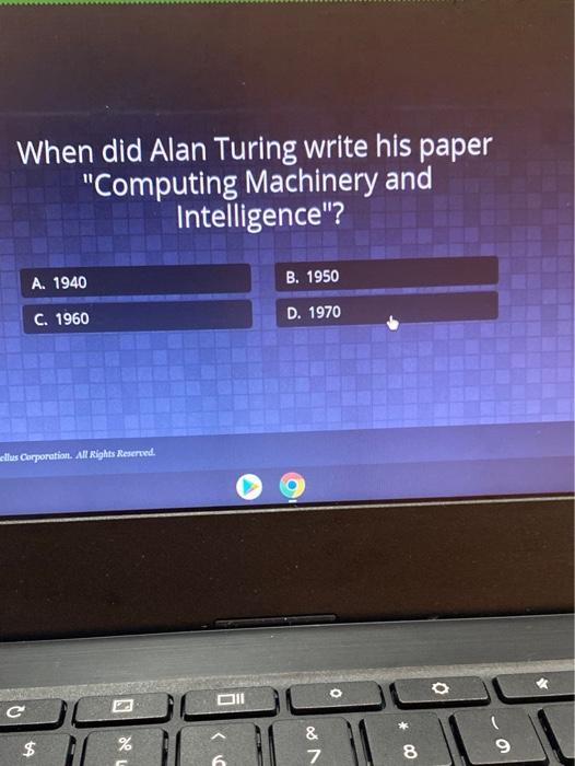 Solved When did Alan Turing write his paper "Computing | Chegg.com