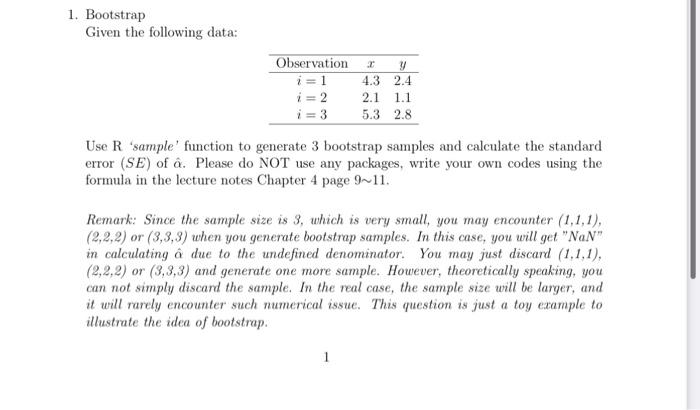 1. Bootstrap Given the following data: Use R 'sample' | Chegg.com