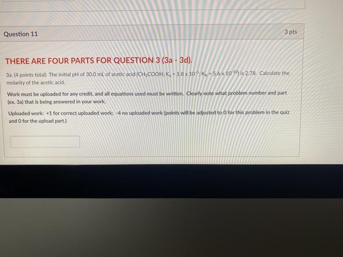 Solved 1 pts > Question 12 3b. (2 points total) This acetic | Chegg.com