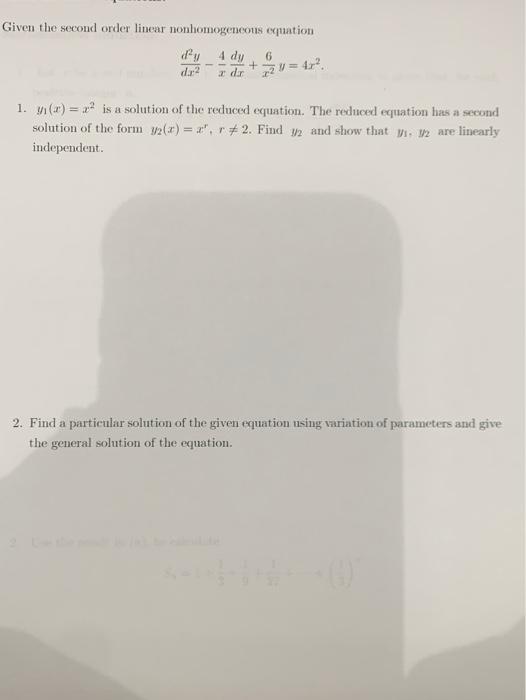 Solved Given the second order linear nonhomogeneous equation | Chegg.com