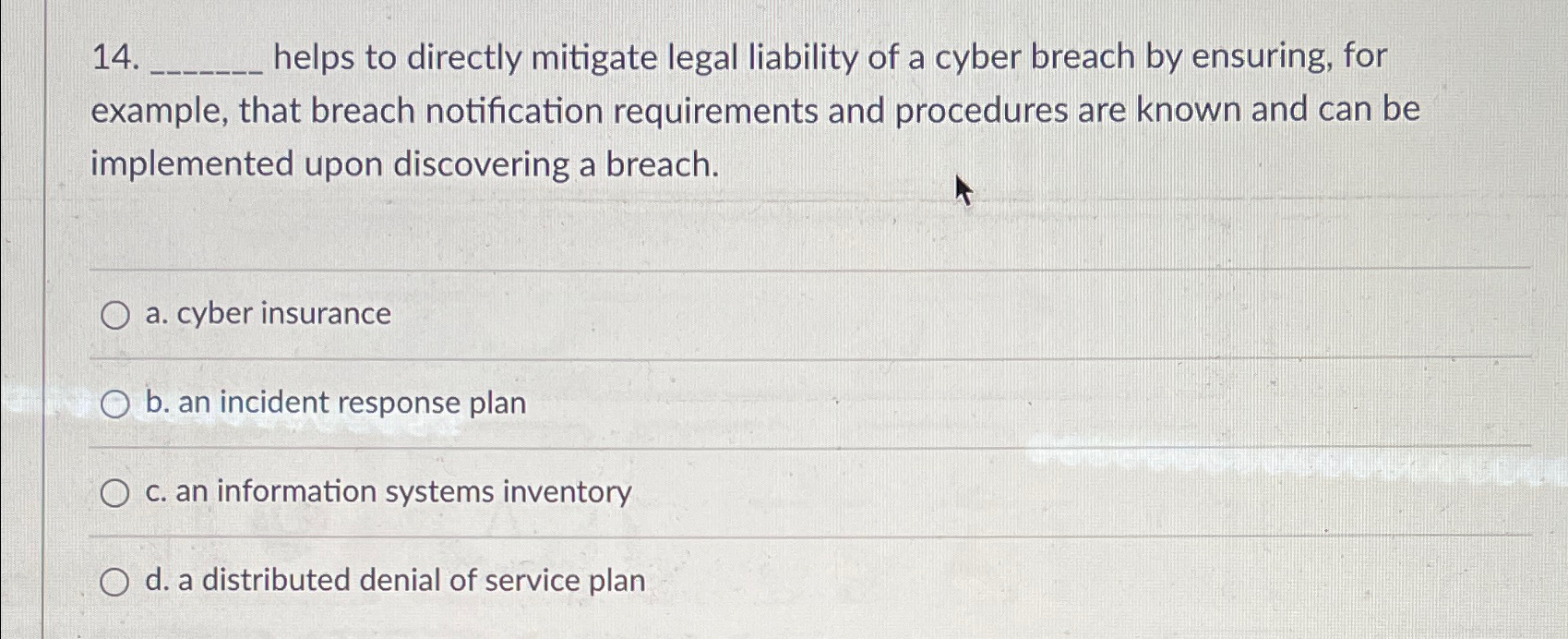 Solved q, ﻿helps to directly mitigate legal liability of a | Chegg.com