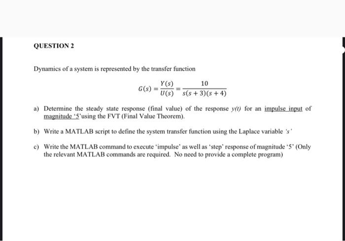 Solved Dynamics of a system is represented by the transfer | Chegg.com