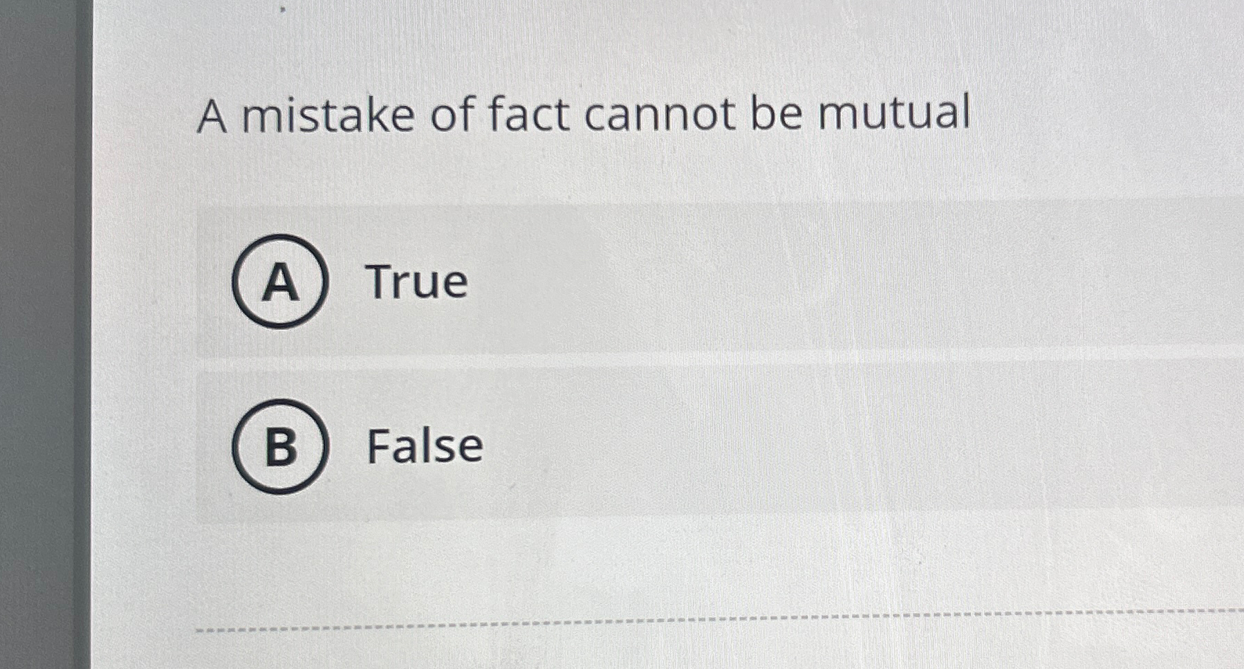 Solved A mistake of fact cannot be mutualTrueFalse | Chegg.com