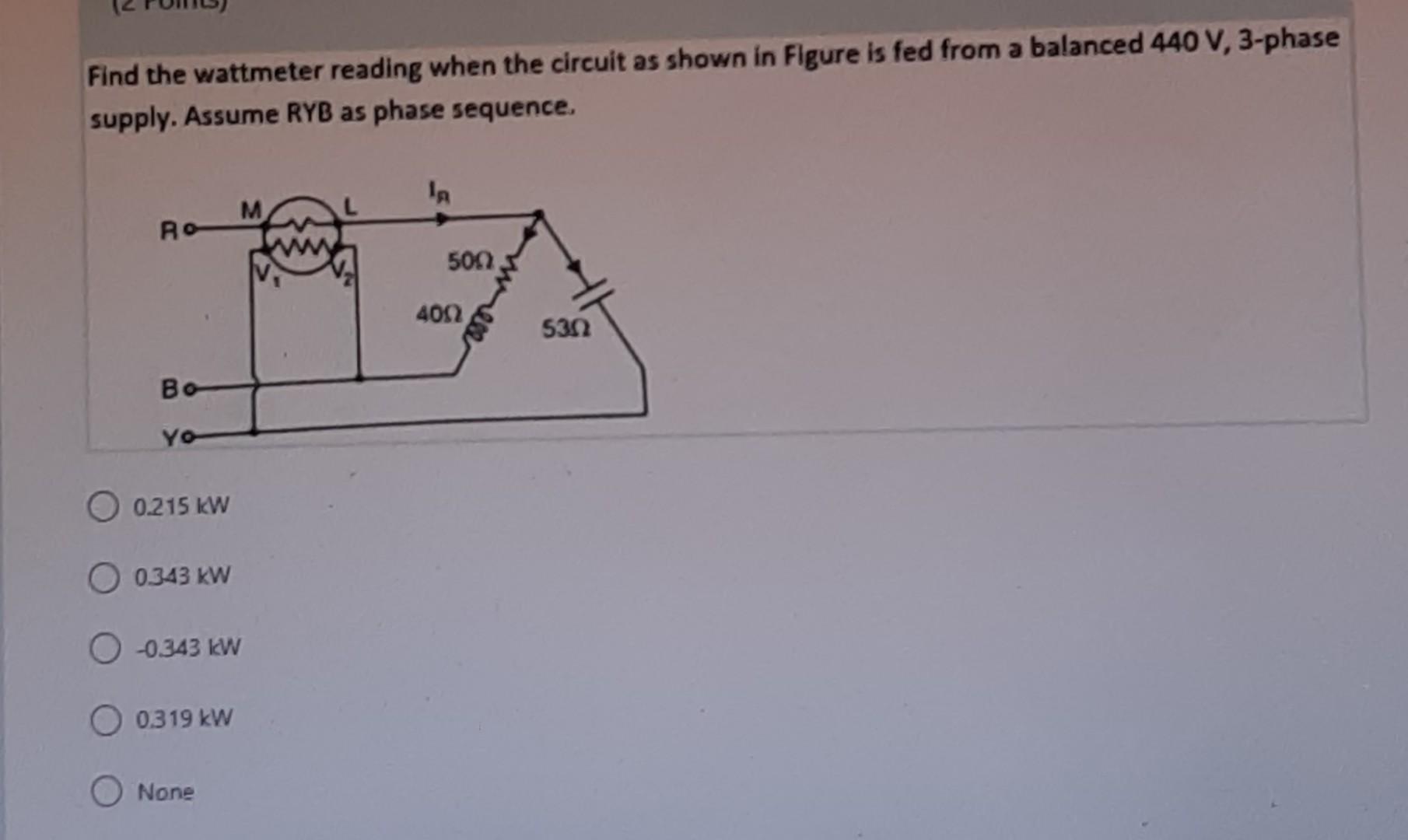 Solved Find the wattmeter reading when the circuit as shown | Chegg.com