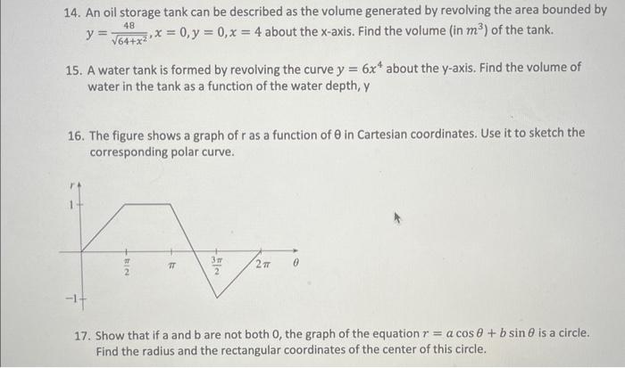 Solved 14. An oil storage tank can be described as the | Chegg.com