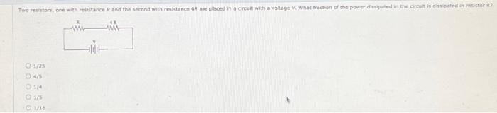Solved Two resistors, one with resistance R and the second | Chegg.com