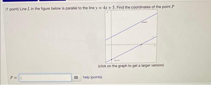 Solved (1 point) Line L in the figure below is parallel to | Chegg.com