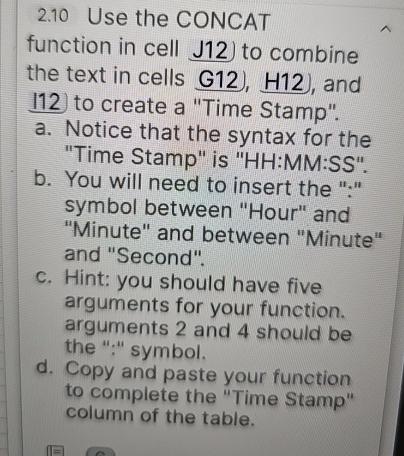 Solved 2.10 ﻿Use the CONCAT function in cell J12) ﻿to | Chegg.com