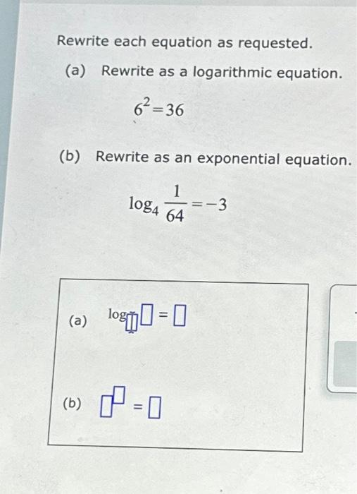 Solved Rewrite Each Equation As Requested A Rewrite As A