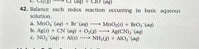 Solved 42. Balance each redox reaction occurring in basic | Chegg.com