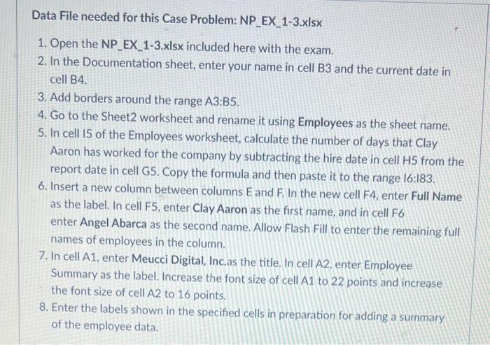 Solved 1. Open the NP_EX_1-3.xlsx included here with the | Chegg.com