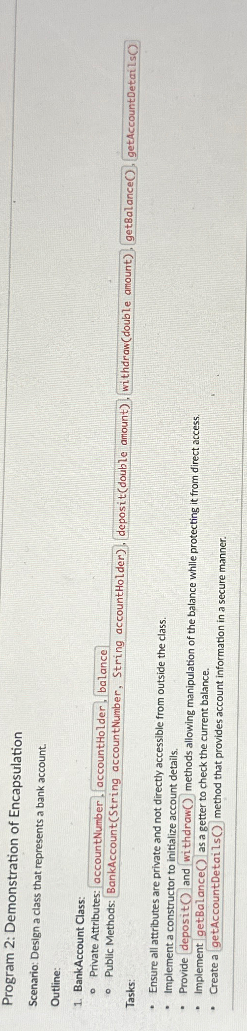 Solved Program 2: Demonstration of EncapsulationScenario: | Chegg.com