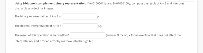 Solved Using 8-bit two's complement binary representation, | Chegg.com