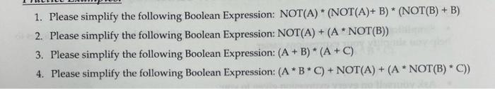 Solved 1. Please simplify the following Boolean Expression: | Chegg.com
