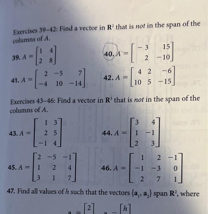 Solved Exercises 39-42: Find a vector in R2 that is not in | Chegg.com