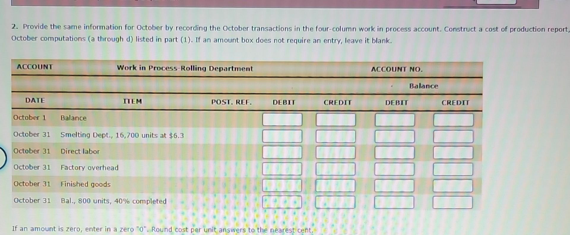 Work in Process Account Data for Two Months; Cost of | Chegg.com