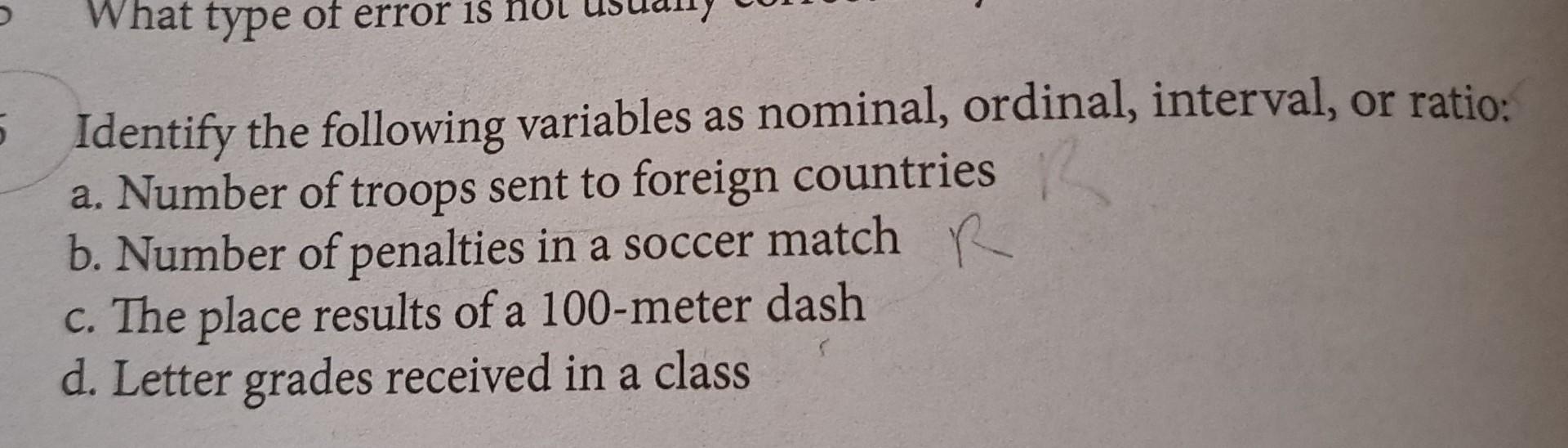 Solved Identify the following variables as nominal, ordinal, | Chegg.com