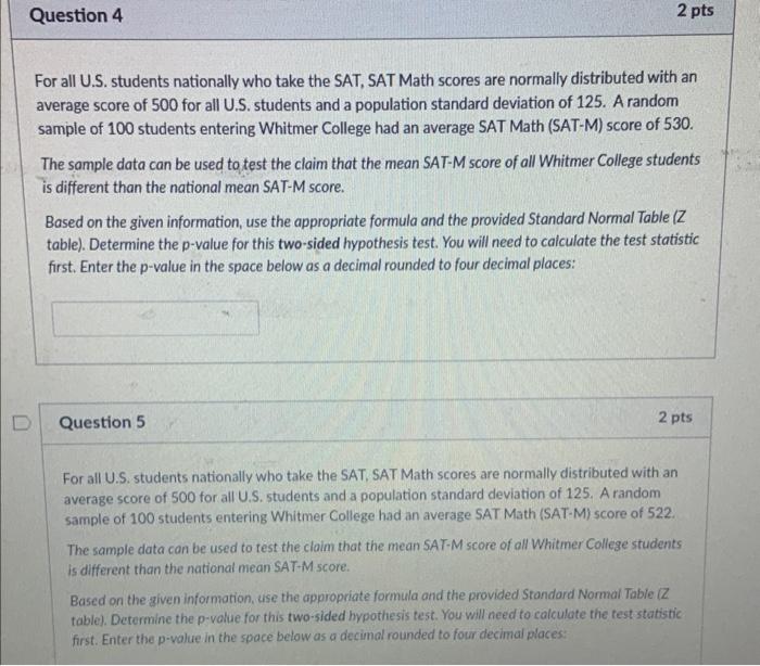 Solved For all U.S. students nationally who take the SAT, | Chegg.com