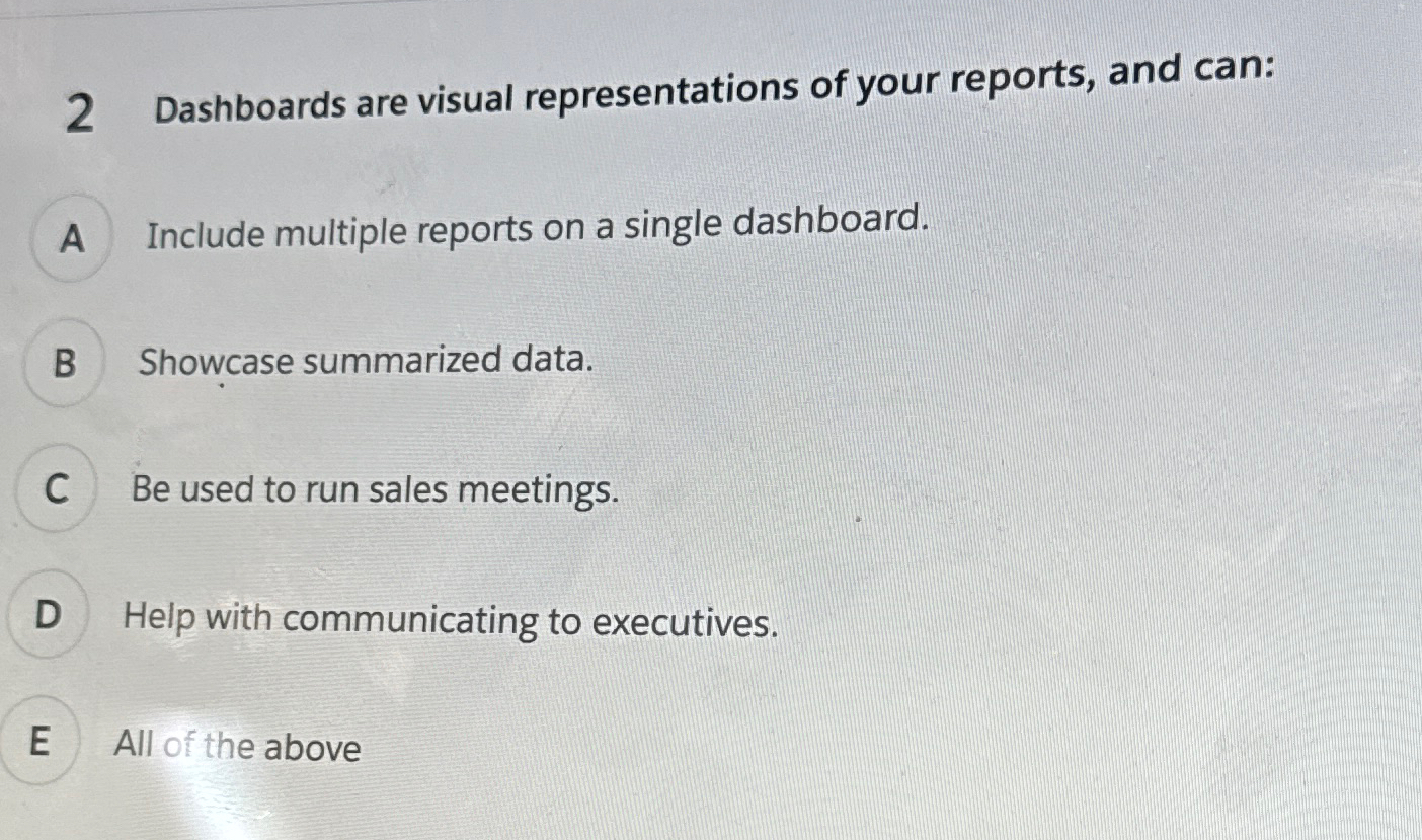Solved 2 ﻿Dashboards are visual representations of your | Chegg.com