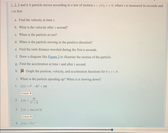 Solved 1,2,3 and 4 A particle moves according to a law of | Chegg.com