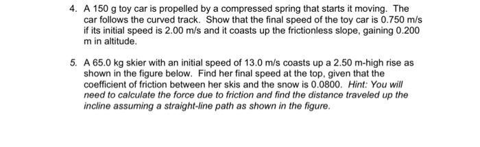 Solved 4. A 150 g toy car is propelled by a compressed | Chegg.com