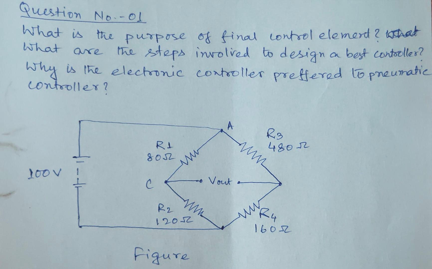 Solved Question No.-01 What is the purpose of final control | Chegg.com