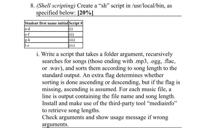 Solved 8. (Shell scripting) Create a "sh" script in | Chegg.com