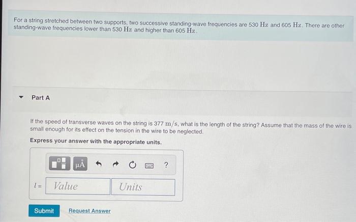 Solved For a string stretched between two supports, two | Chegg.com