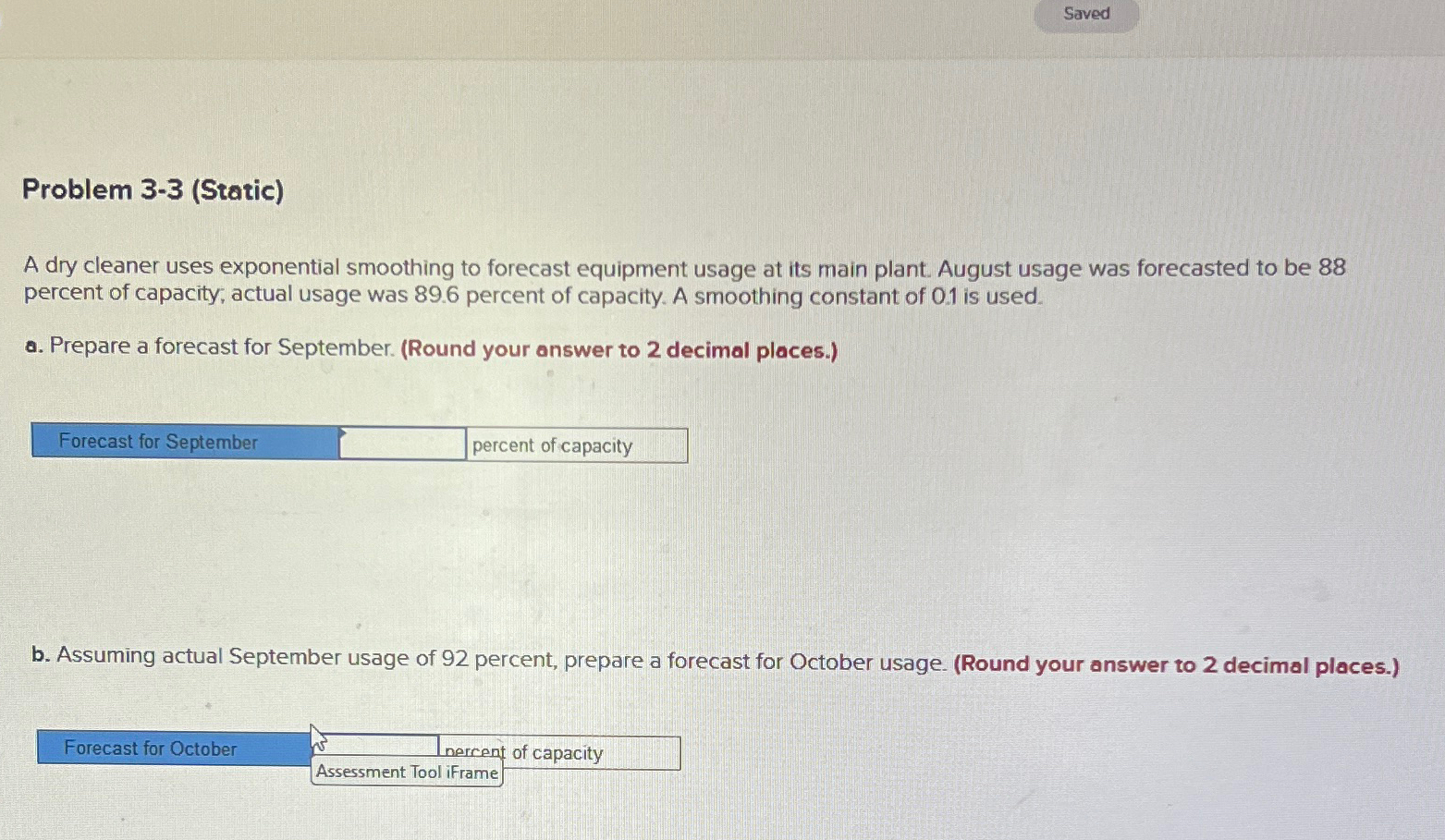 Solved Problem 3-3 (Static)A dry cleaner uses exponential | Chegg.com