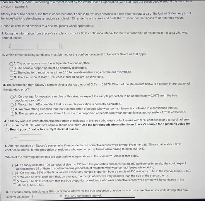 Solved a vision impaiment. Stacey is a public health nurse | Chegg.com